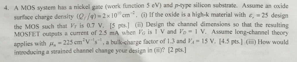 A MOS system has a nickel gate (work function 5 eV) | Chegg.com