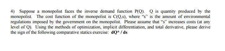 Solved Suppose a monopolist faces the inverse demand | Chegg.com