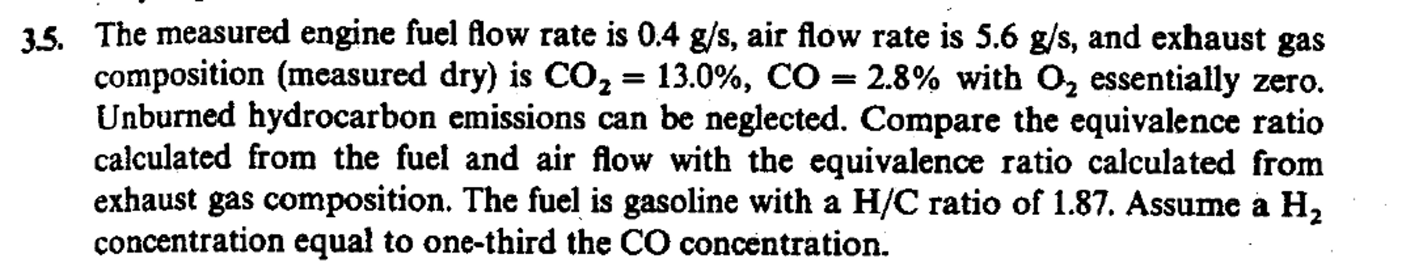 Solved The measured engine fuel flow rate is 0.4 g/s, air | Chegg.com