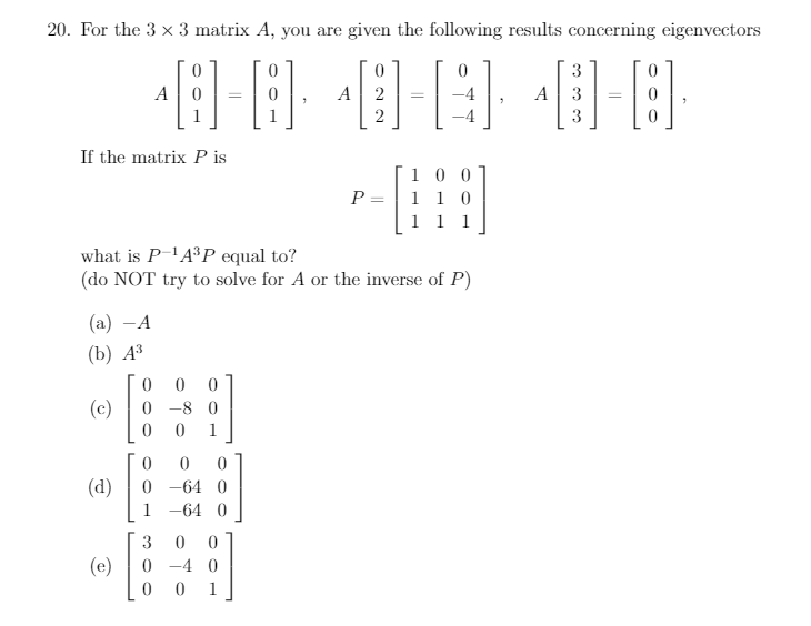 For the 3 Times 3 matrix A, you are given the | Chegg.com
