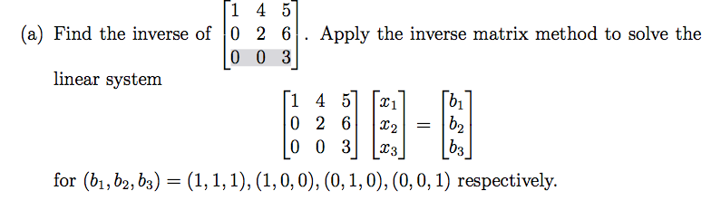 Solved (a) Find the inverse of 0 2 6. Apply the inverse | Chegg.com