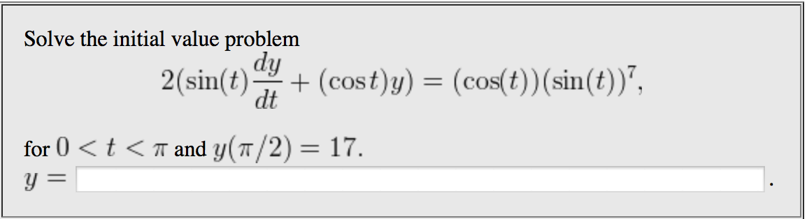 Solved Solve the initial value problem 2 ( \sin(t) | Chegg.com