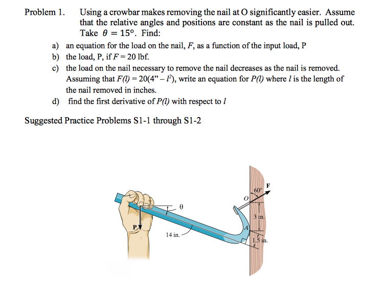 Solved Problem 1. Using a crowbar makes removing the nail at | Chegg.com