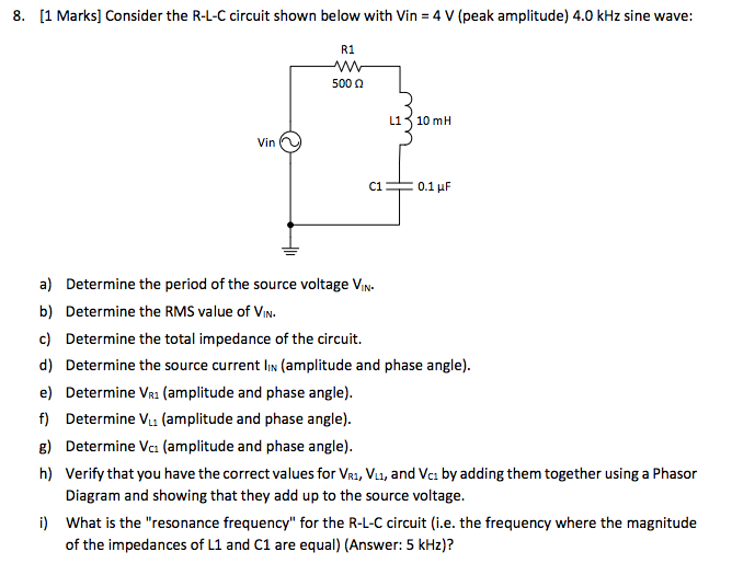 Solved Consider the R-L-C circuit shown below with Vin = 4 V | Chegg.com