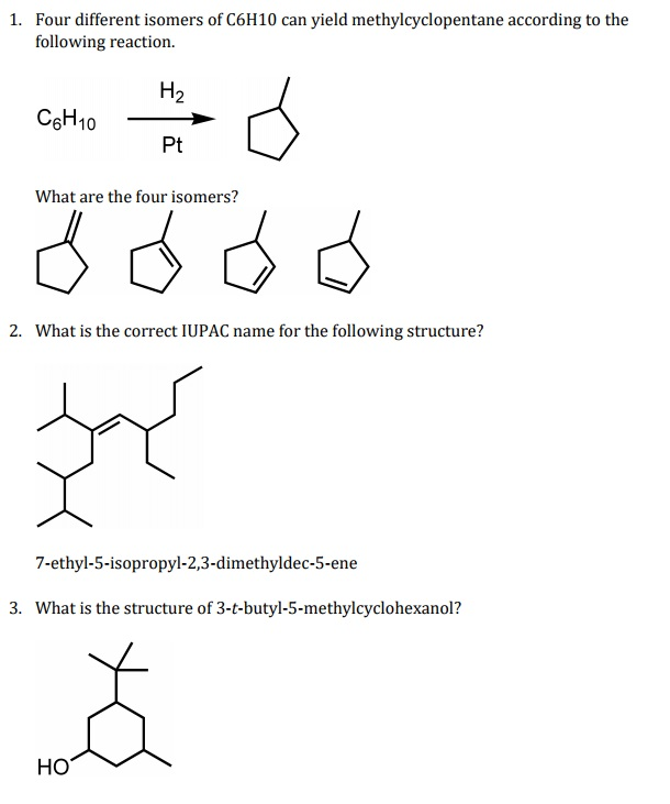 Solved 1. Four different isomers of C6H10 can yield | Chegg.com