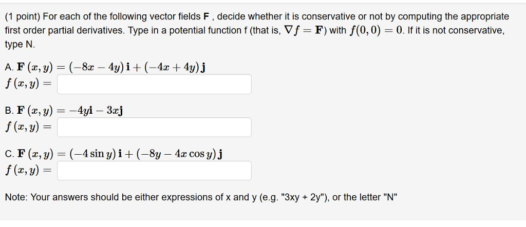Solved (1 point) For each of the following vector fields F, | Chegg.com