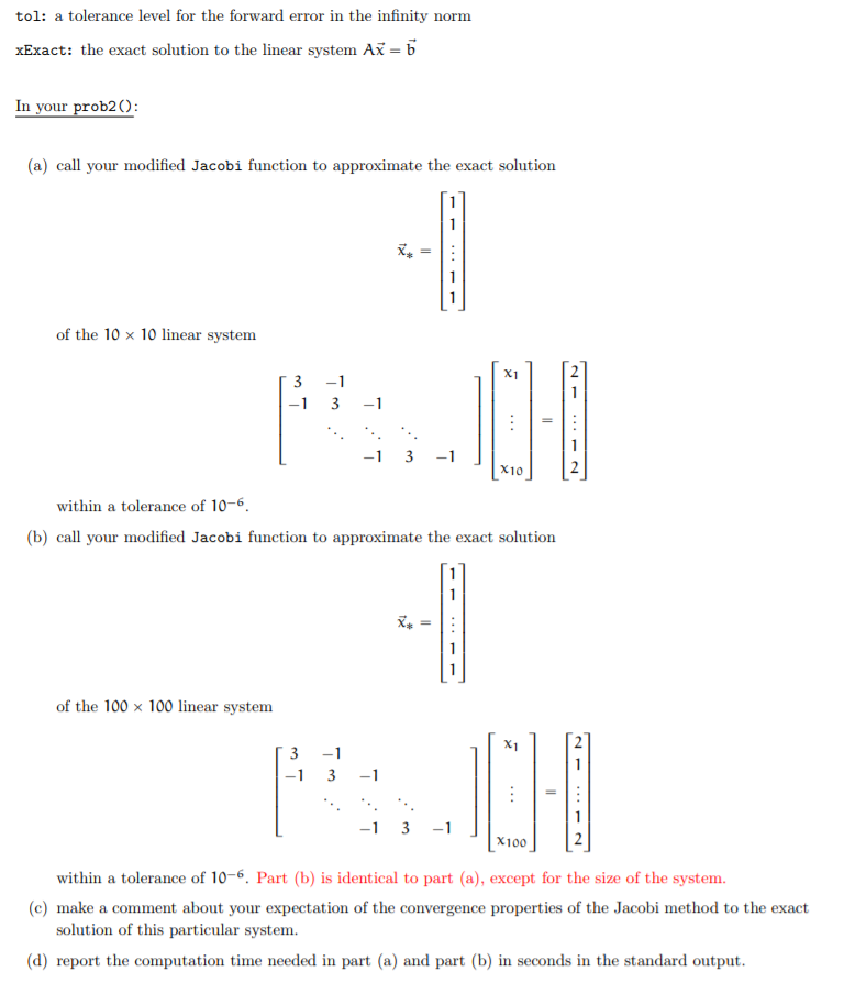 Problem 2 : Jacobi Method The purpose of this | Chegg.com