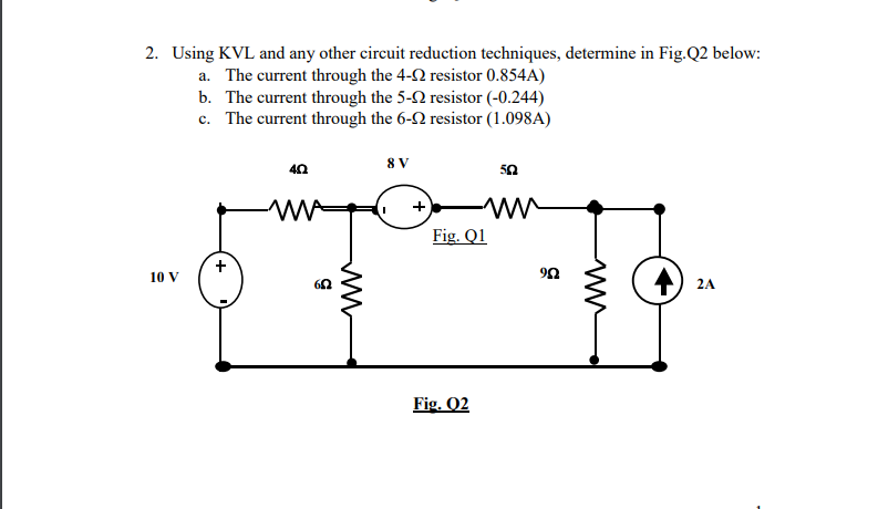 Solved 2. Using KVL and any other circuit reduction | Chegg.com