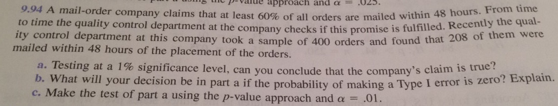 Solved A mail-order company claims that at least 60% of all | Chegg.com