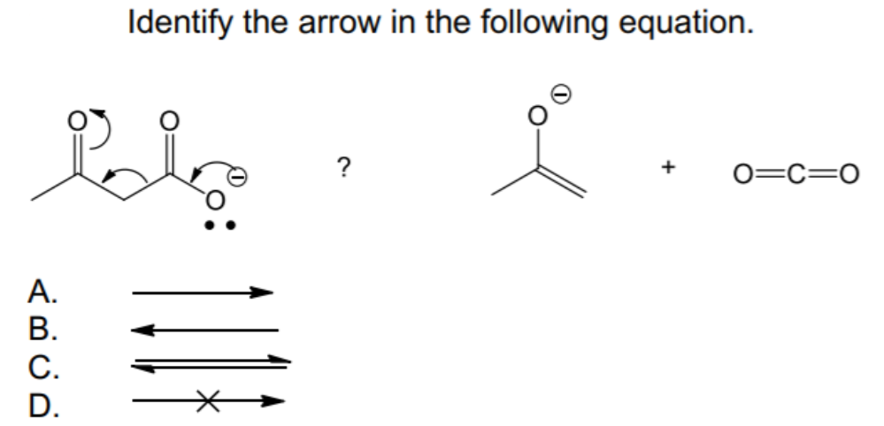 Solved Identify the arrow in the following equation. A. C. | Chegg.com