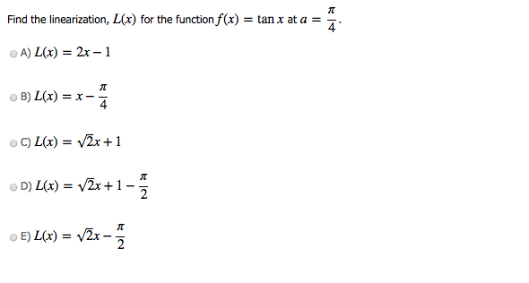 Solved Find the linearization, L(x) for the function f(x) = | Chegg.com