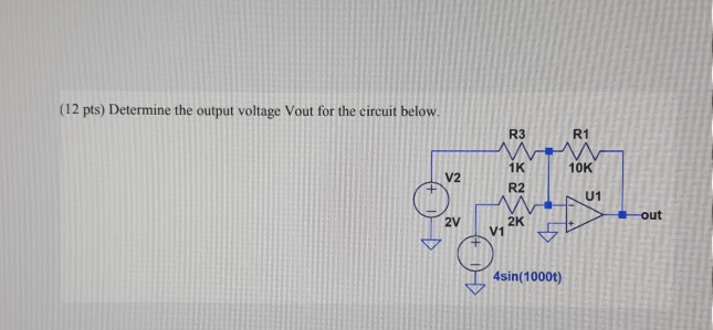 Solved Determine the output voltage Vout for the circuit | Chegg.com