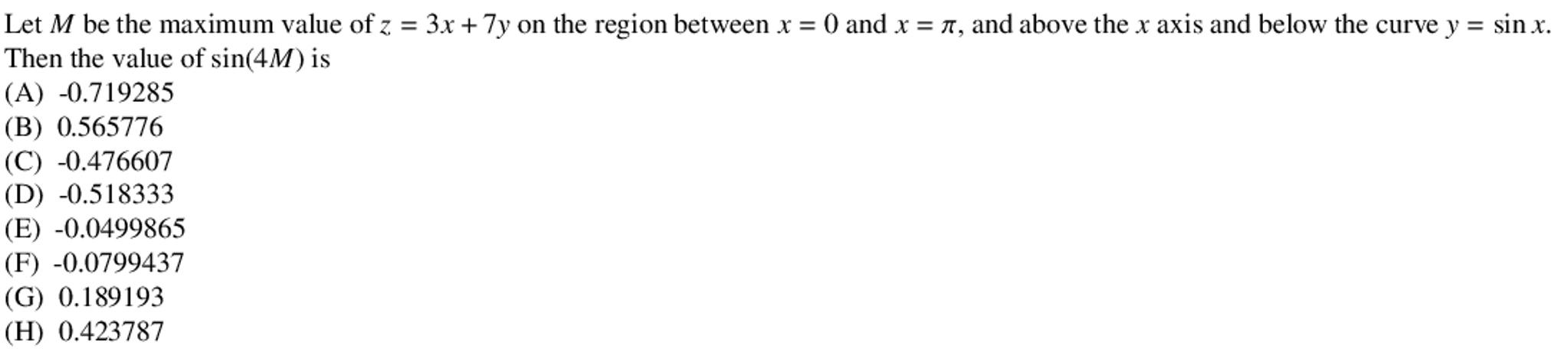 Solved Let M be the maximum value of z = 3x + 7y on the | Chegg.com