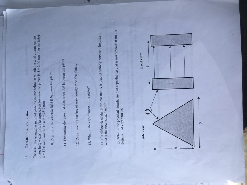 Solved II. Parallel plate Capacitor Consider the triangular | Chegg.com