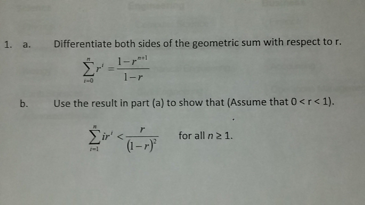 Solved Differentiate both sides of the geometric sum with | Chegg.com