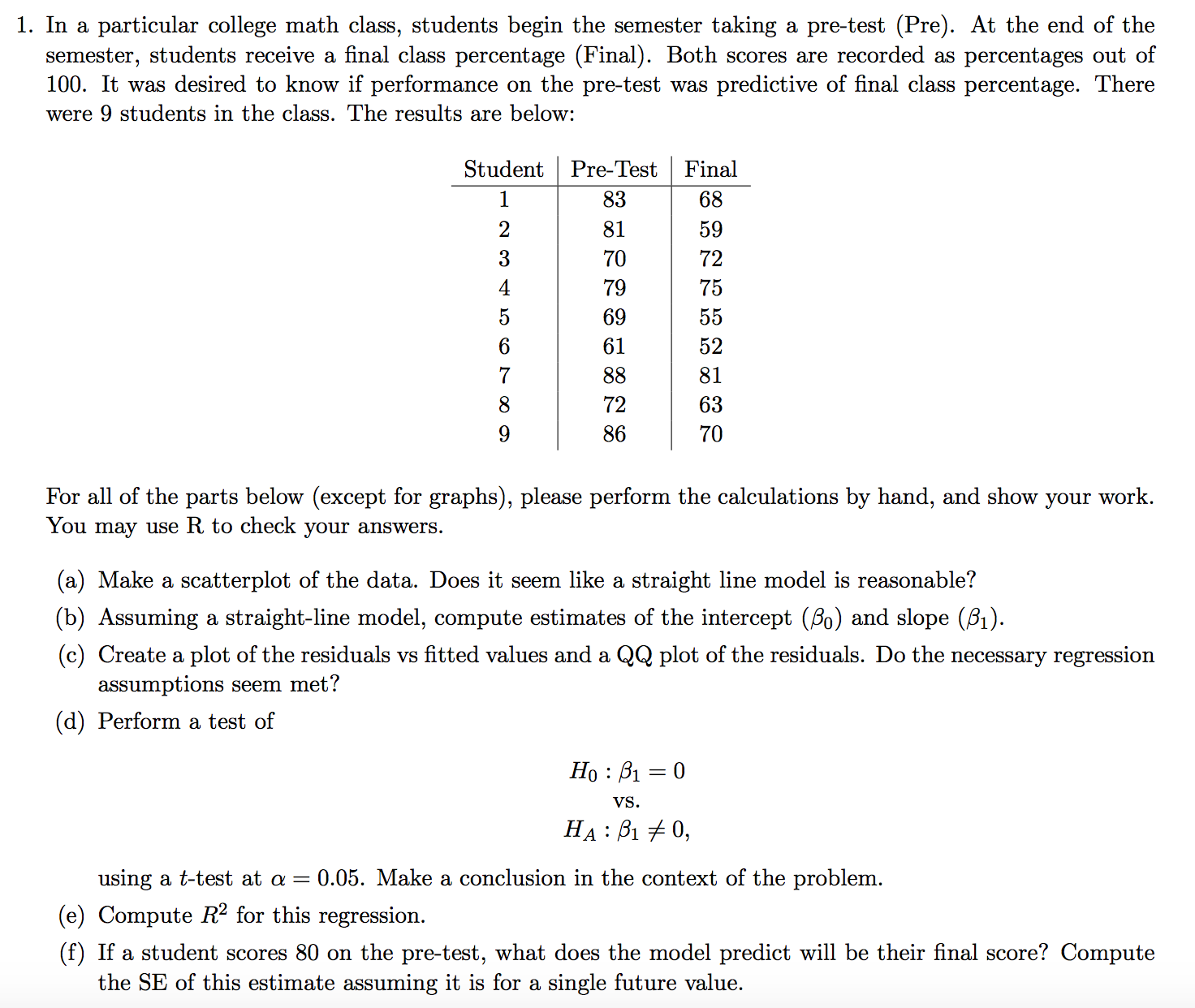 Solved In A Particular College Math Class Students Begin Chegg Solved In A Particular College Math Class Students Begin Chegg
