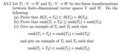 Solved Let T_1: V rightarrow W and T_2: V rightarrow W be | Chegg.com