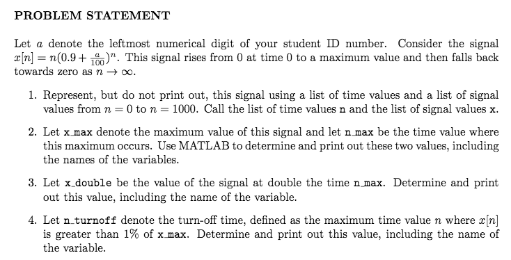 Solved I need this in MATLAB code. The leftmost digit of my | Chegg.com