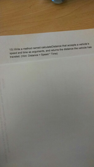 Solved Write a method named calculate Distance that accepts | Chegg.com