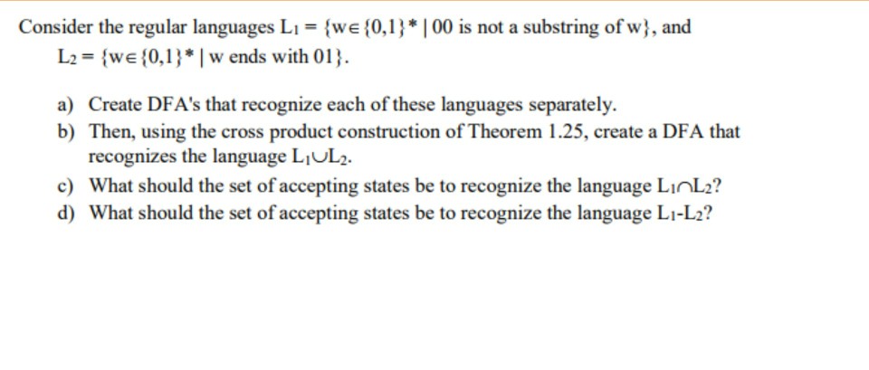 Solved Consider the regular languages Ll = {we {0,1 } * 1 00 | Chegg.com