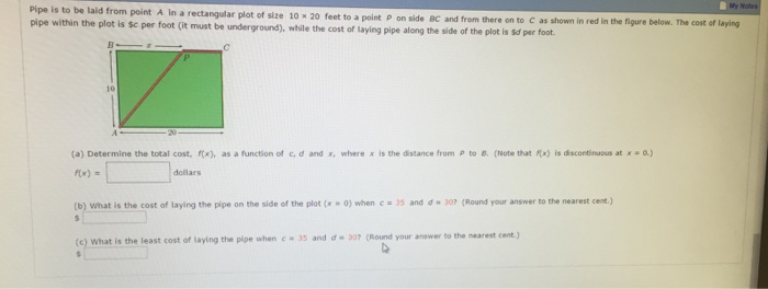 Solved Pipe is to be laid from point A in a rectangular plot | Chegg.com