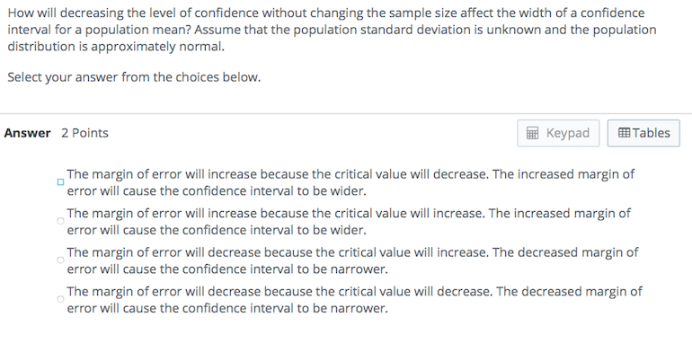 Solved How will decreasing the level of confidence without | Chegg.com