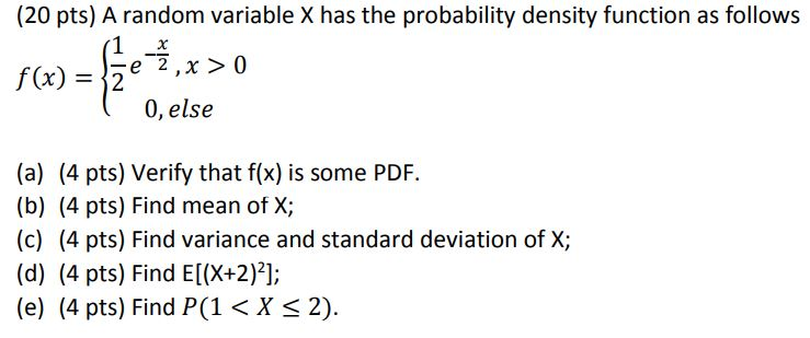 Solved A random variable X has the probability density | Chegg.com