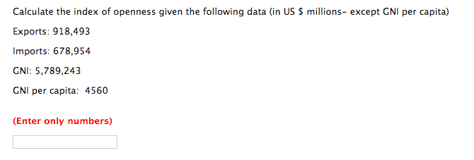 Solved Calculate the index of openness given the following | Chegg.com