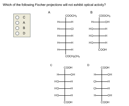 Solved Which of the following Fischer projections will not | Chegg.com