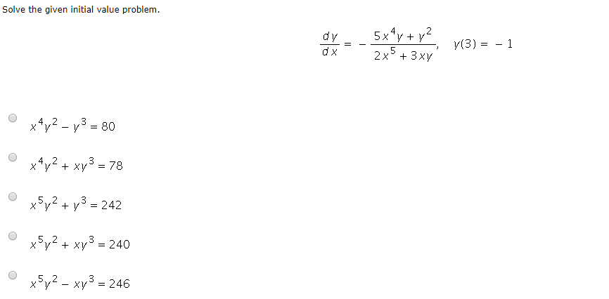 Solved Solve the given initial value problem. dy/dx = - | Chegg.com