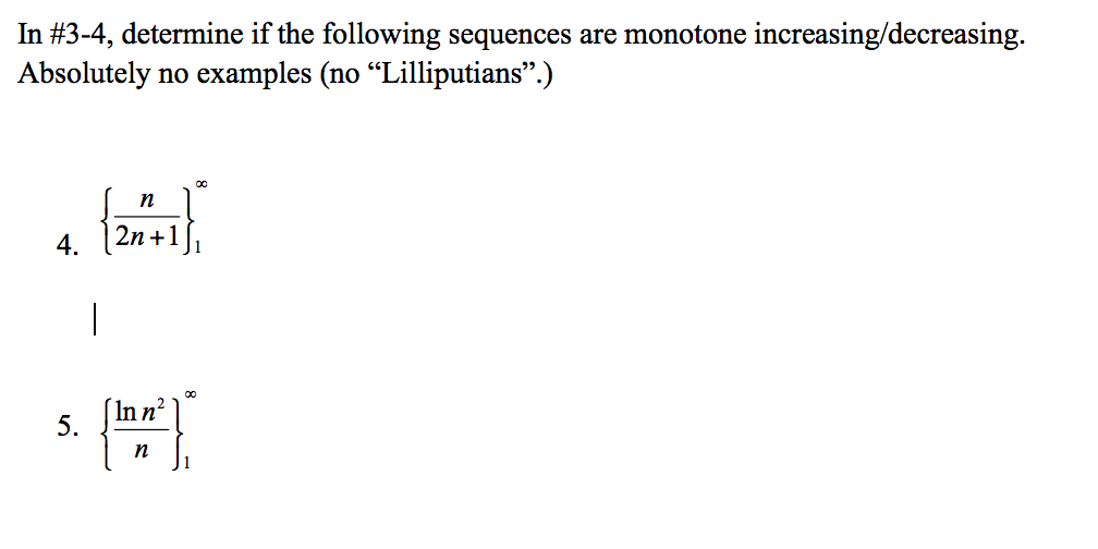 Solved In #3-4, determine if the following sequences are | Chegg.com