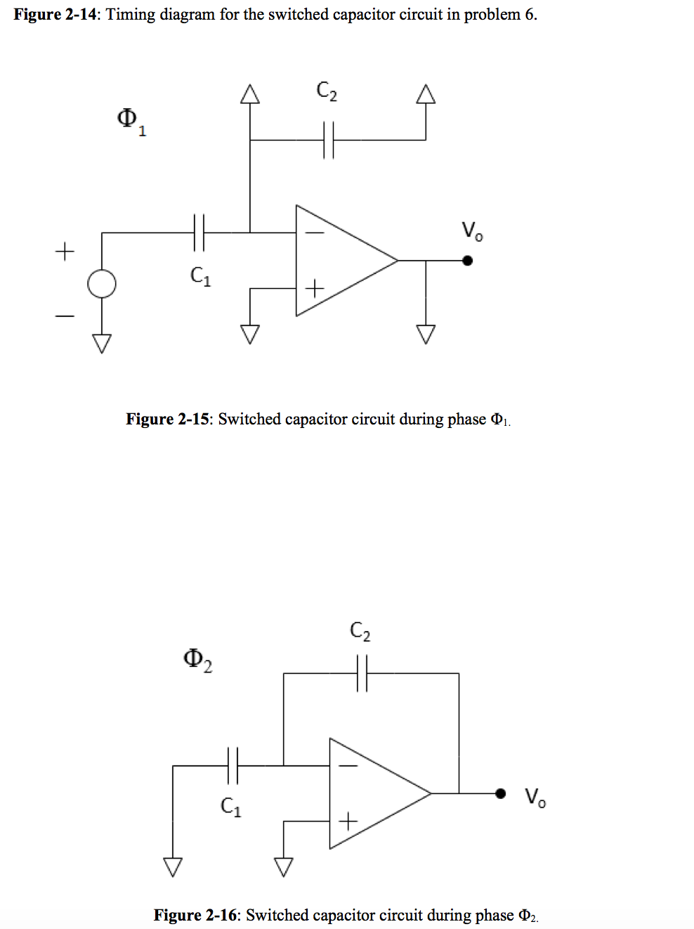Solved Int 1 Igure 2 13 A Switched Capacitor Amplifier For