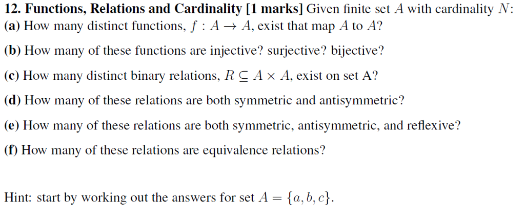 Solved 12. Functions, Relations and Cardinality [1 marks] | Chegg.com