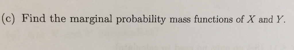 Solved 1. Let the joint mass function of discrete random | Chegg.com