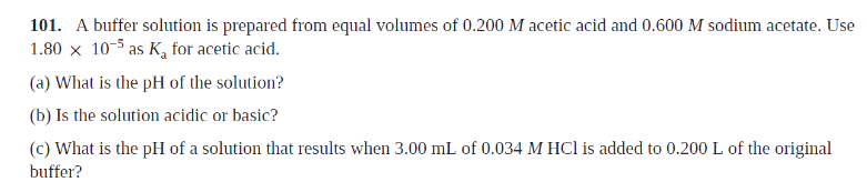 Solved 101. A buffer solution is prepared from equal volumes | Chegg.com