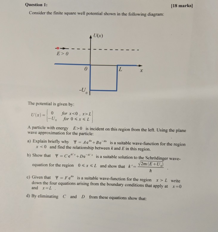 Solved Question 1: 118 marks Consider the finite square well | Chegg.com