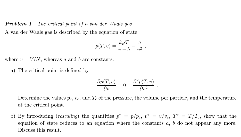 Solved The critical point of a van der Waals gas A van der | Chegg.com