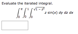 Solved Evaluate the iterated integral. integral_0^pi | Chegg.com
