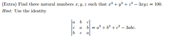 Solved Find three natural numbers x,y, z such that x^3 + y^3 | Chegg.com