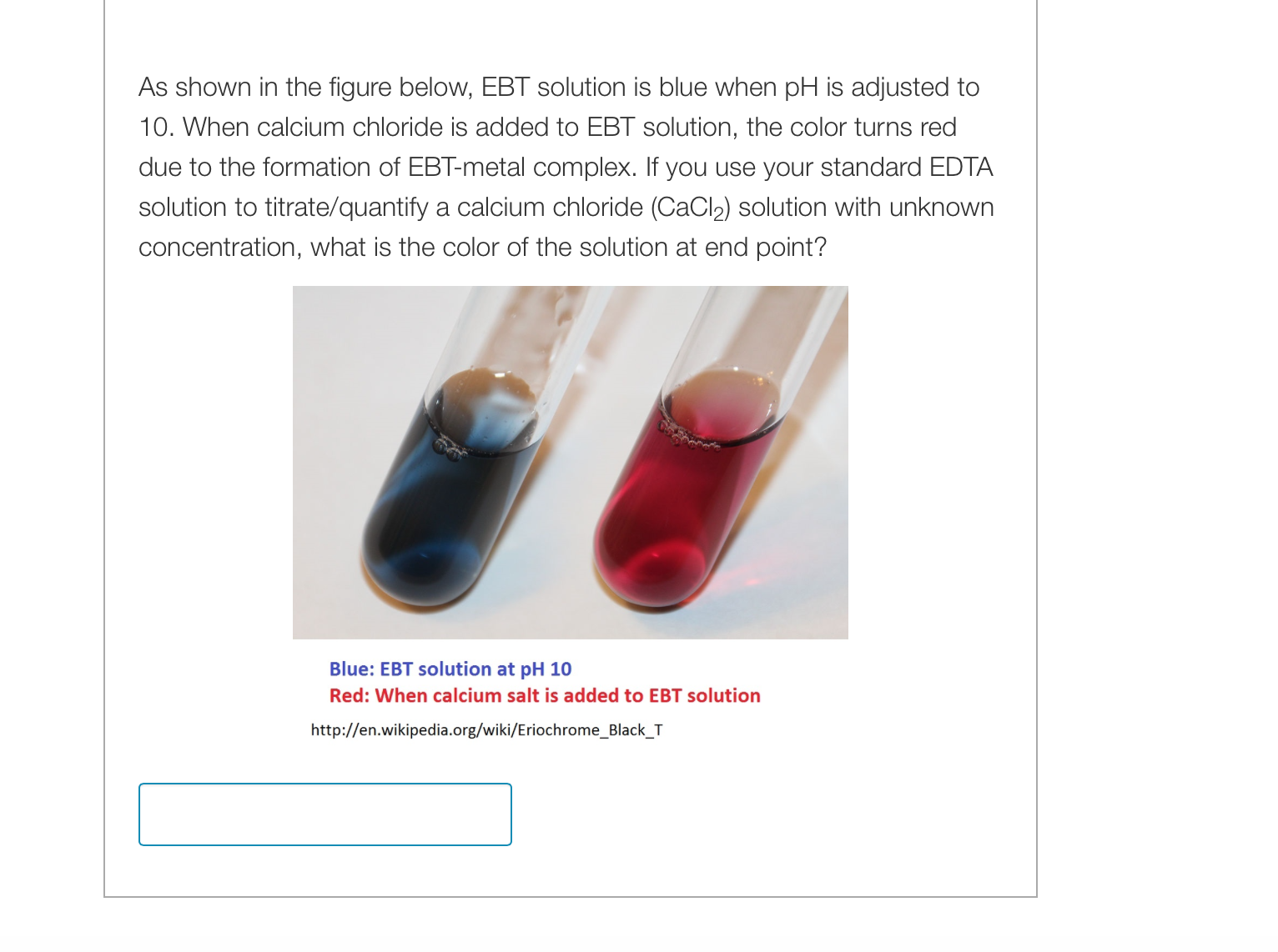 Solved As shown in the figure below, EBT solution is blue | Chegg.com