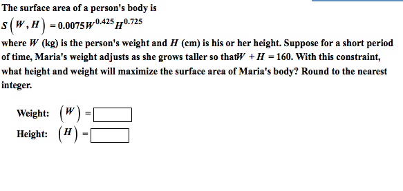 The surface area of a person's body is where W (kg) | Chegg.com