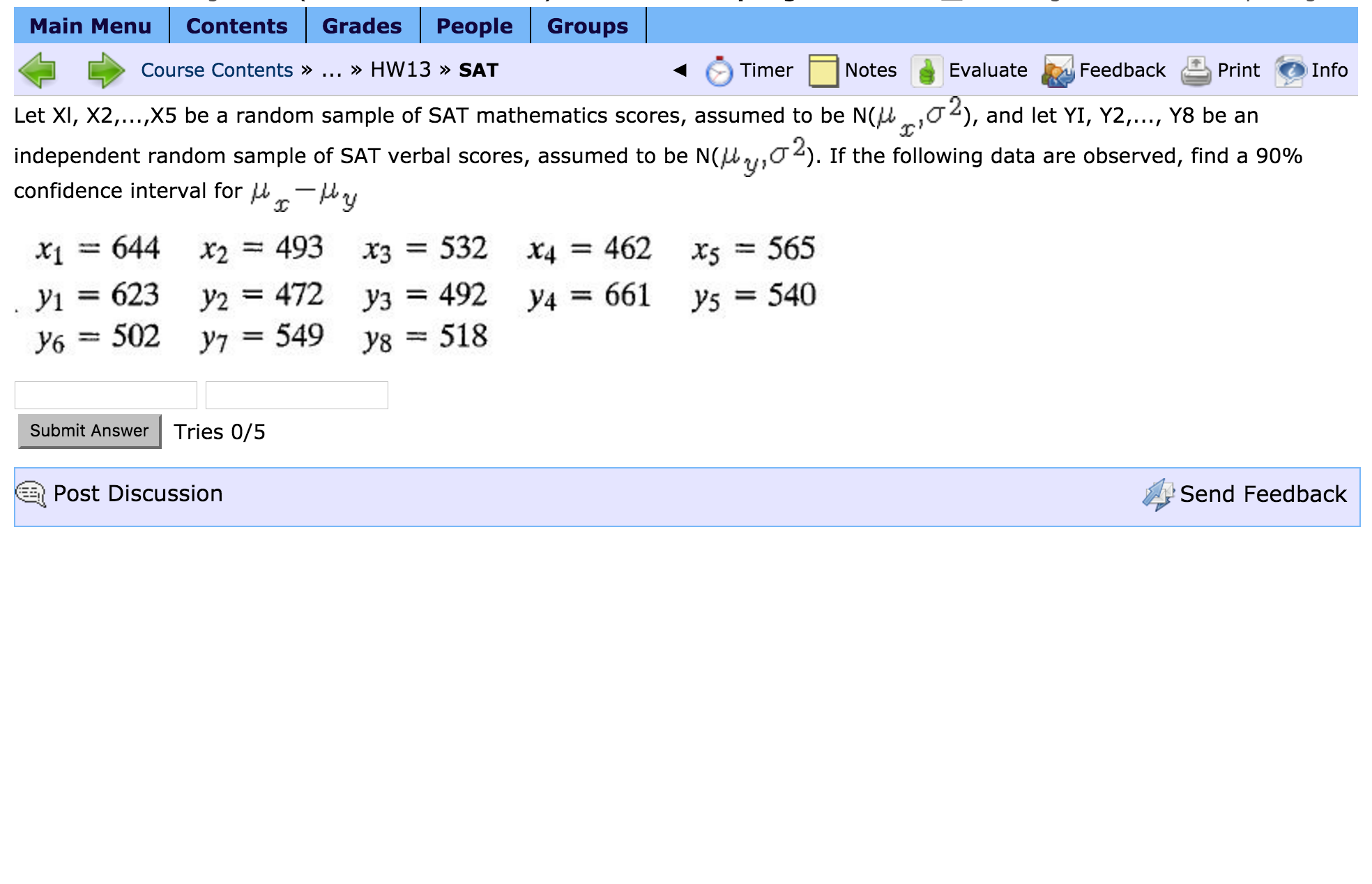 Solved Let X1, X2,...,X5 be a random sample of SAT | Chegg.com