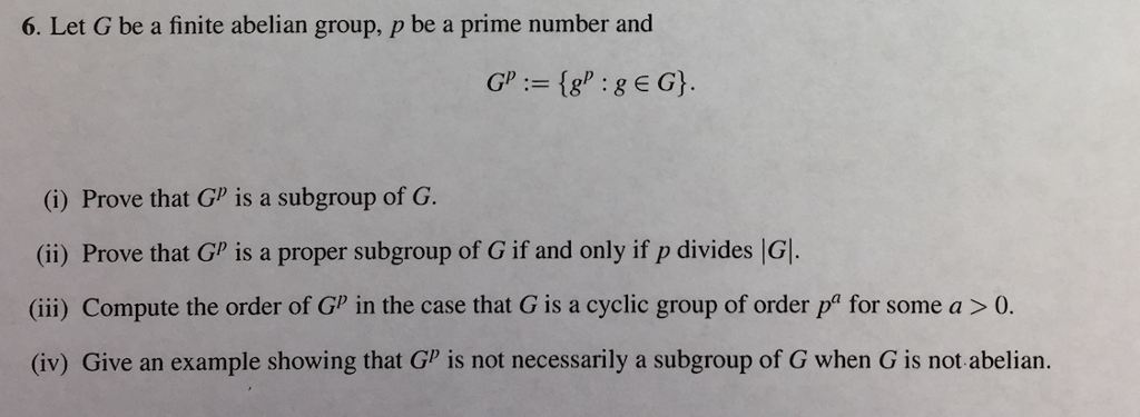 Solved Let G be a finite abelian group, p be a prime number | Chegg.com