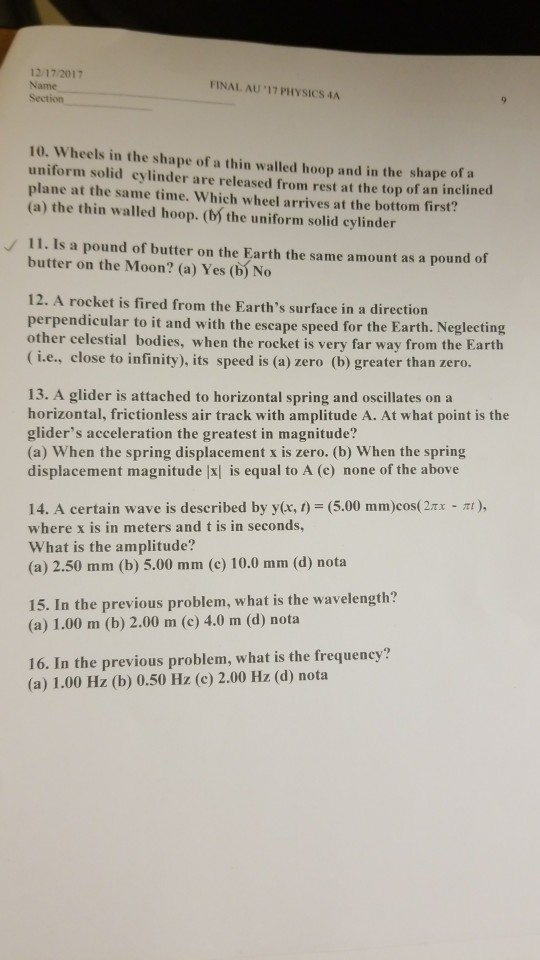 Solved 12/17/2017 Name Section FINAL AU 17 PHYSICS 4A 10. | Chegg.com