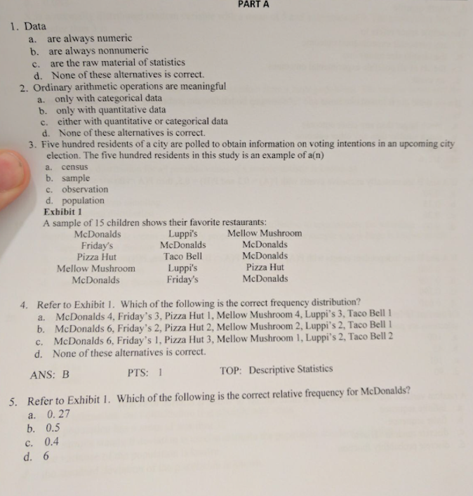 Solved A PART 1. Data a. are always numeric b. are always | Chegg.com