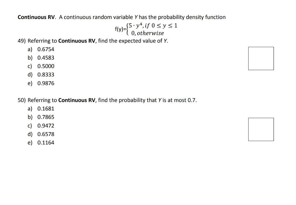 Solved Continuous Rv A Continuous Random Variable Y Has The 