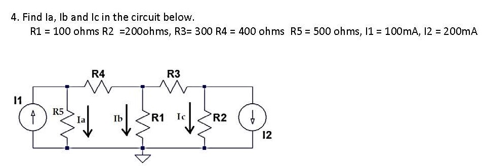 Solved 4. Find la, Ib and Ic in the circuit below. R1 100 | Chegg.com