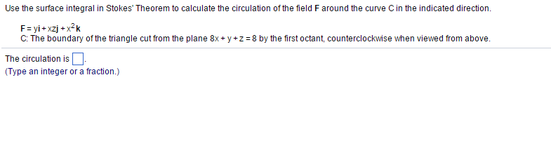 Solved Use the surface integral in stokes' Theorem to | Chegg.com