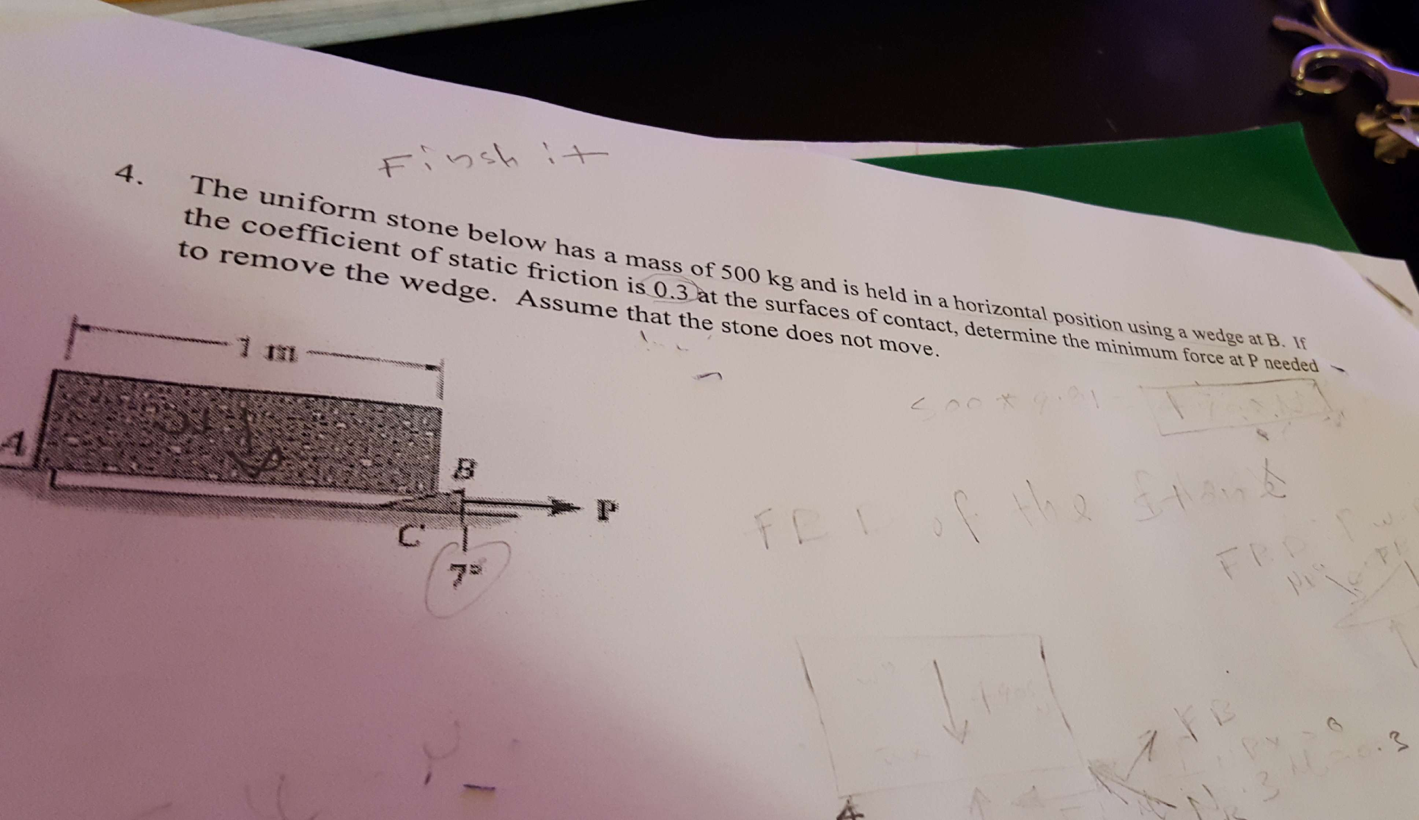 The uniform stone below has a mass of 500 kg and is | Chegg.com