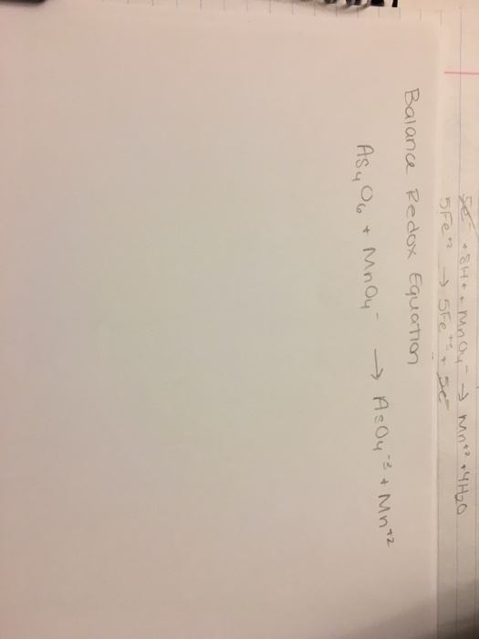 Solved Balance Redox Equation As_4 O_6 + Mno_4^- rightarrow | Chegg.com